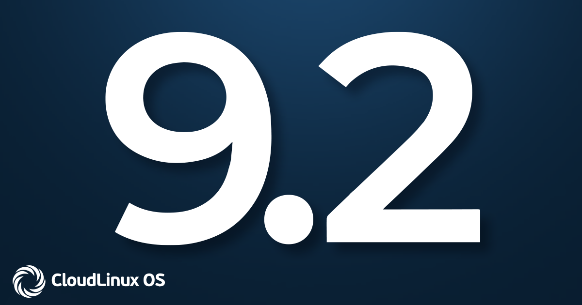 CloudLinux OS 9.2 is now available for non-panel and custom panel installations